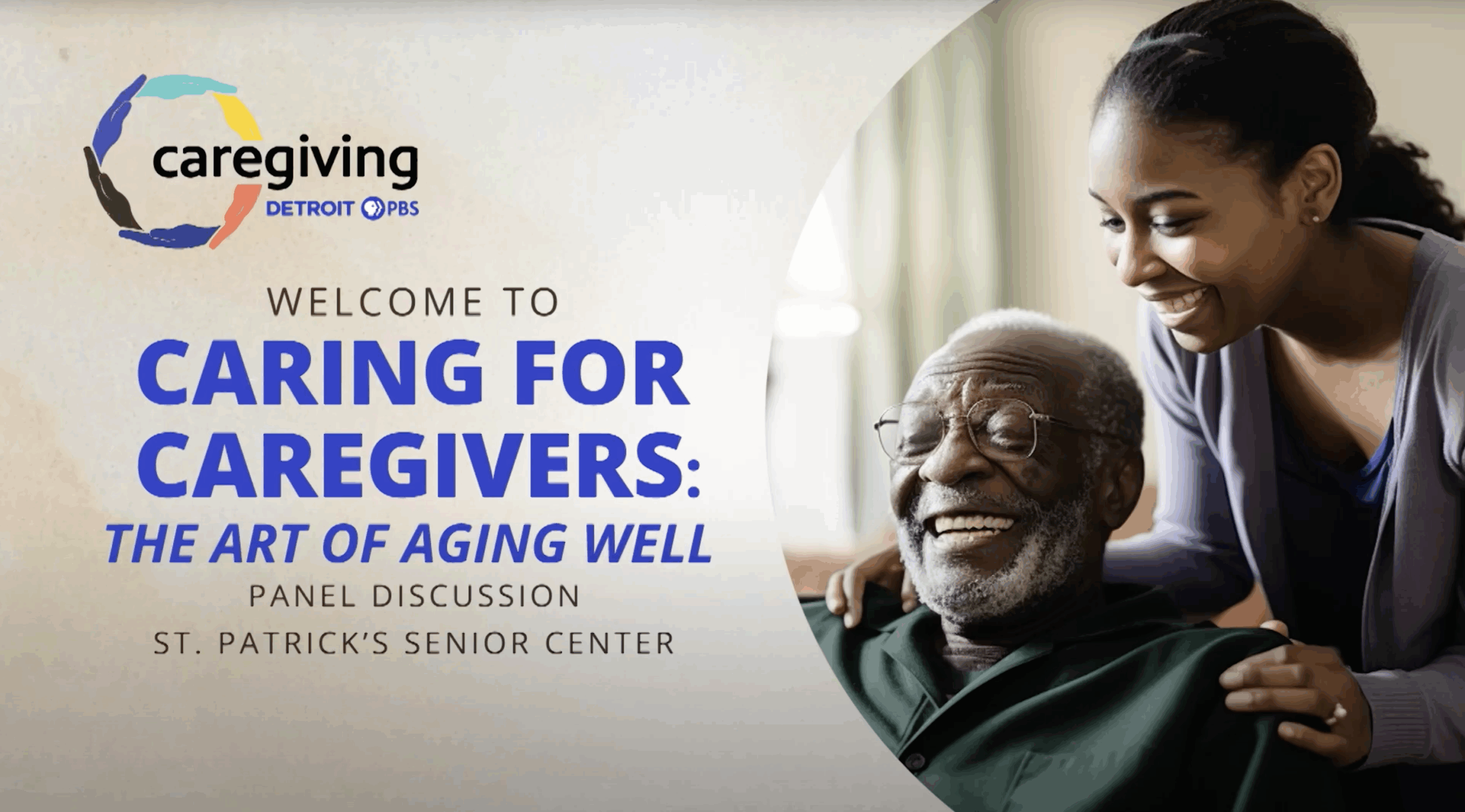 Caring for Caregivers: The Art of Aging Well - Detroit PBS